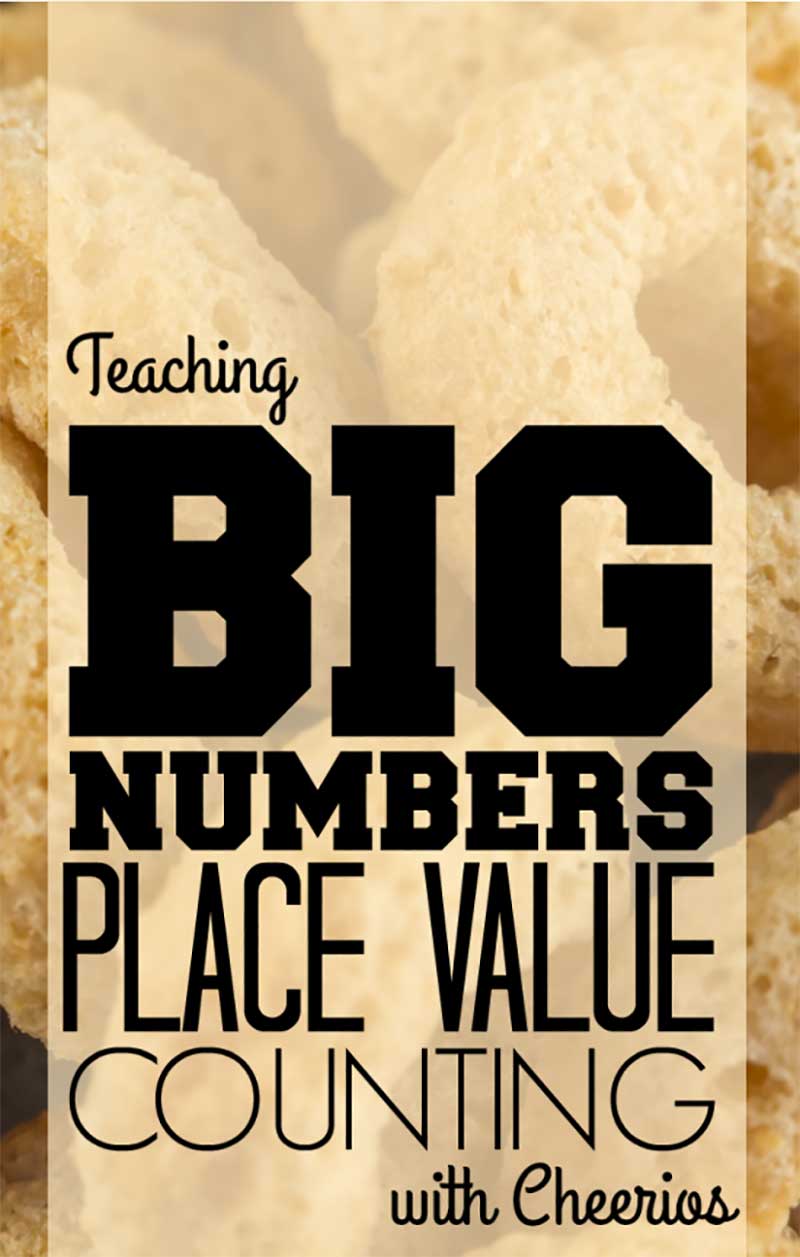 Numbers, Counting, and Place Value with Cheerios - Julieverse